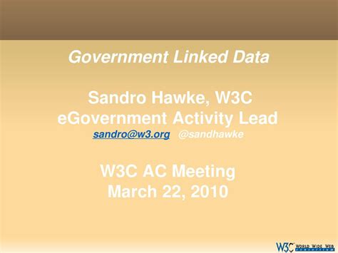 government linked data sandro hawke w3c egovernment activity w3c ac