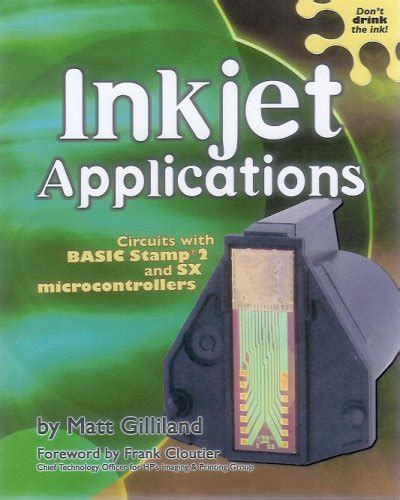 Buy Inkjet Applications With Basic Stamp 2 And Sx Microcontrollers