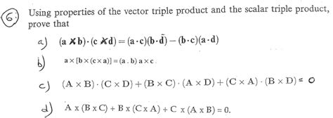 solved using properties of the vector triple product and