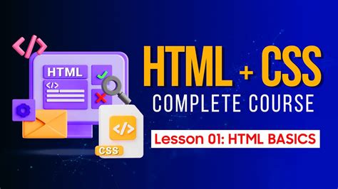 Html And Css Full Course For Free Lesson 01 Html Basics Beginner To Pro Youtube