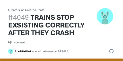 Trains Stop Exsisting Correctly After They Crash · Issue 4049