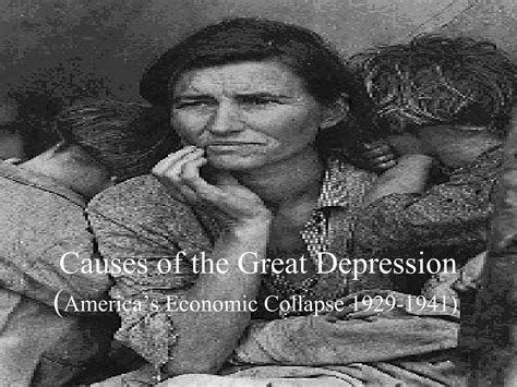Causes Of The Great Depression Powerpoint Ppt