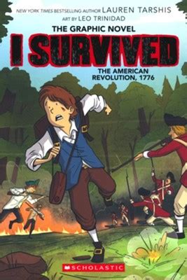 I Survived The American Revolution 1776 I Survived Graphic Novel 8 Lauren Tarshis