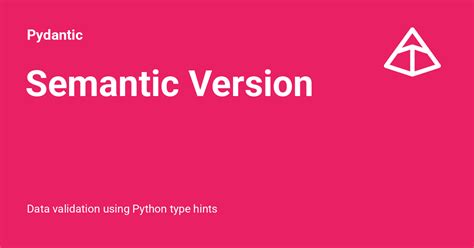 Semantic Version Pydantic