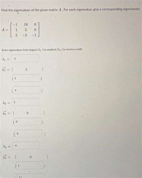 Solved Find The Eigenvalues Of The Given Matrix A For Each Chegg