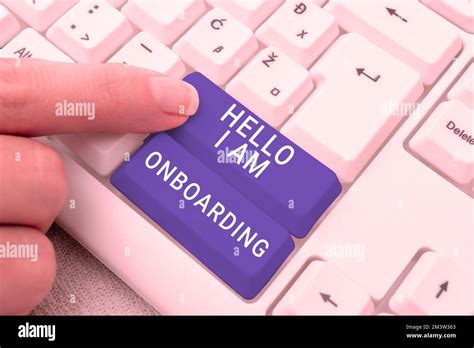 Conceptual Display Hello I Am Onboarding Word Written On Action Process Of Integrating A New