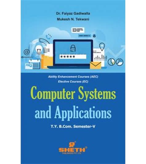 Computer System And Application Tybcom Sem 5 Sheth Publication Gadiwaltekwani