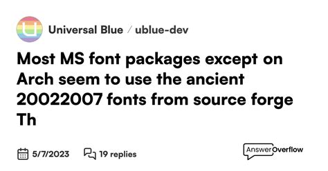 Most Ms Font Packages Except On Arch Seem To Use The Ancient 20022007