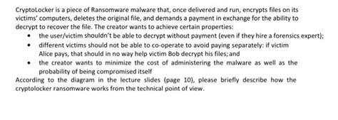 Solved Cryptolocker Is A Piece Of Ransomware Malware That