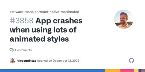 App Crashes When Using Lots Of Animated Styles · Issue 3858 · Software Mansionreact Native
