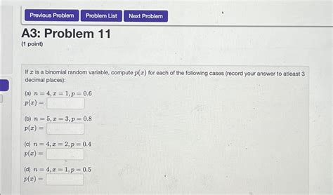 Solved A3 Problem 111 ﻿pointif X ﻿is A Binomial Random