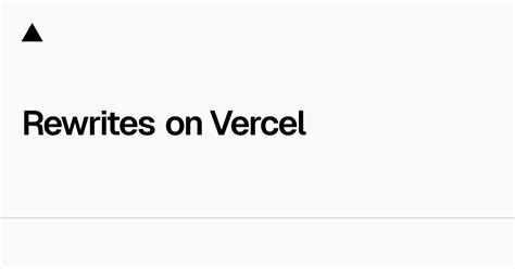 Rewrites On Vercel