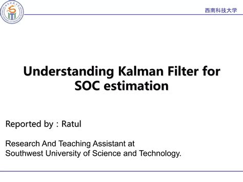 Understanding Kalman Filter For Soc Estimation Pptx