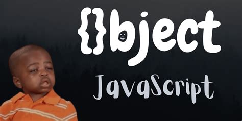 Javascript Objects Complete Guide Dev Community