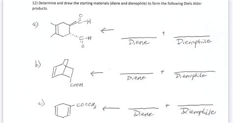 [solved] determine and draw the starting materials diene a