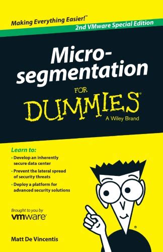 MicroÃ¢â‚¬Â Segmentation For Dummies [vmware Edition] Controses Store