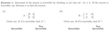 Solved Exercise Determine If The Matrix Is Invertible By Chegg Com