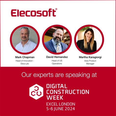 Elecosoft On Linkedin Dcw2024 Constructioninnovation 4dconstruction