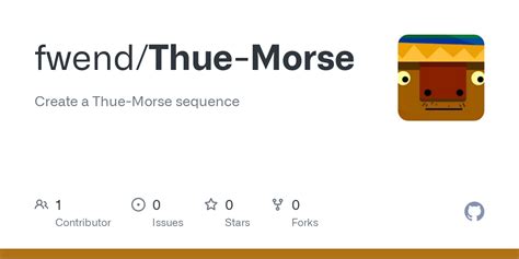 github fwend thue morse create a thue morse sequence