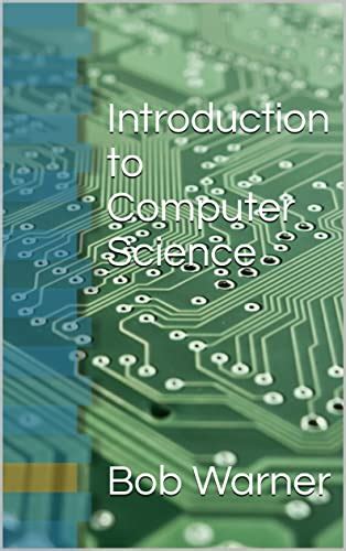 introduction to computer science ebook warner bob