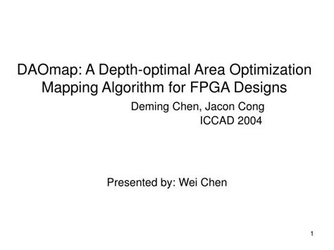 Ppt Daomap A Depth Optimal Area Optimization Mapping Algorithm For