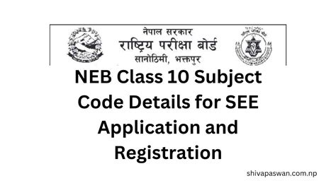 Neb Class 10 Subject Code Details For See Application And Registration Shiva Blog