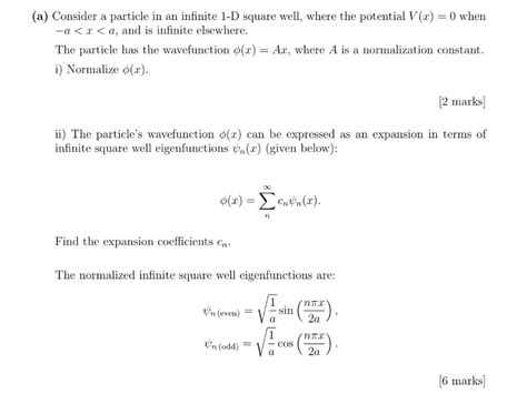 Solved A Consider A Particle In An Infinite 1 D Square Chegg Com