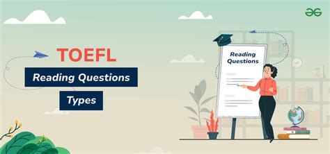 Toefl Reading Questions Types Samples Strategies And Practice Papers