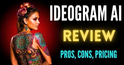 Ideogram AI Review Pros Cons Pricing