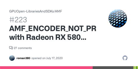 Amf Encoder Not Present With Radeon Rx Series Issue Gpuopen Librariesandsdks Amf
