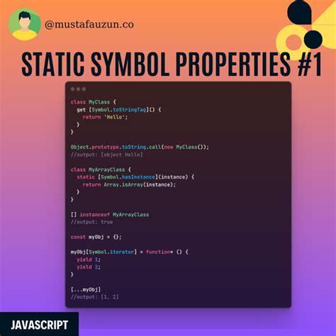 Javascript Static Symbol Properties 1 Mustafa Ateş Uzun Blog
