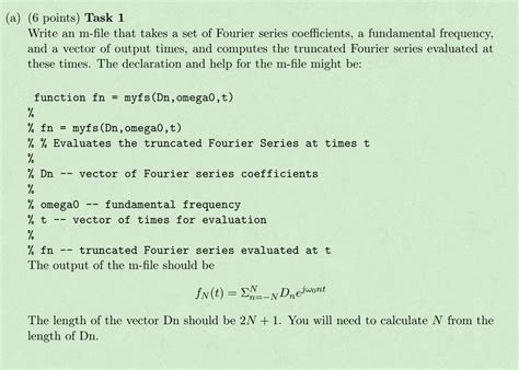 Solved A 6 Points Task 1 Write An M File That Takes A