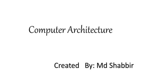 computer architecture pptx pptx computing technology and computing