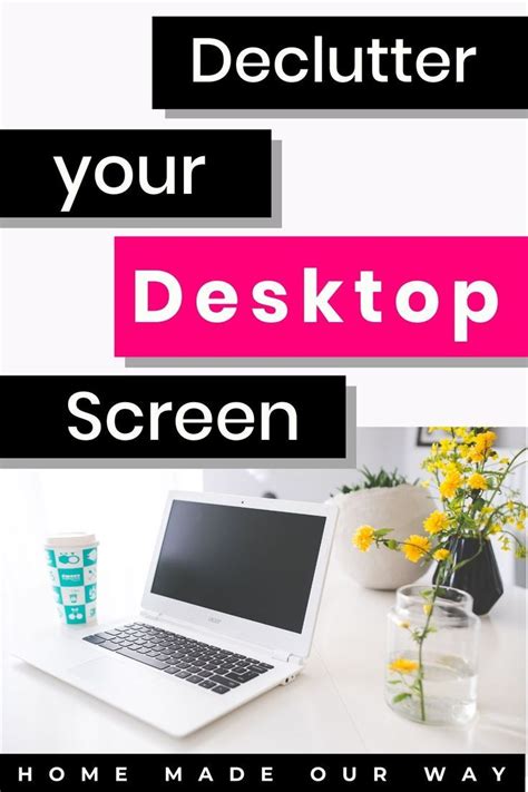 How To Declutter And Organize Your Desktop Computer Files Organize