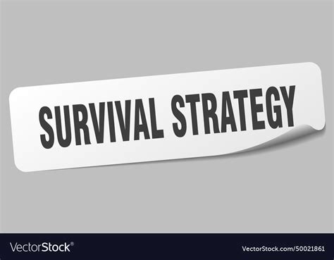 Survival Strategy Sticker Survival Strategy Label Vector Image