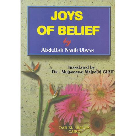 Joys Of Belief Abdullah Nasih Ulwan Dar Makkah
