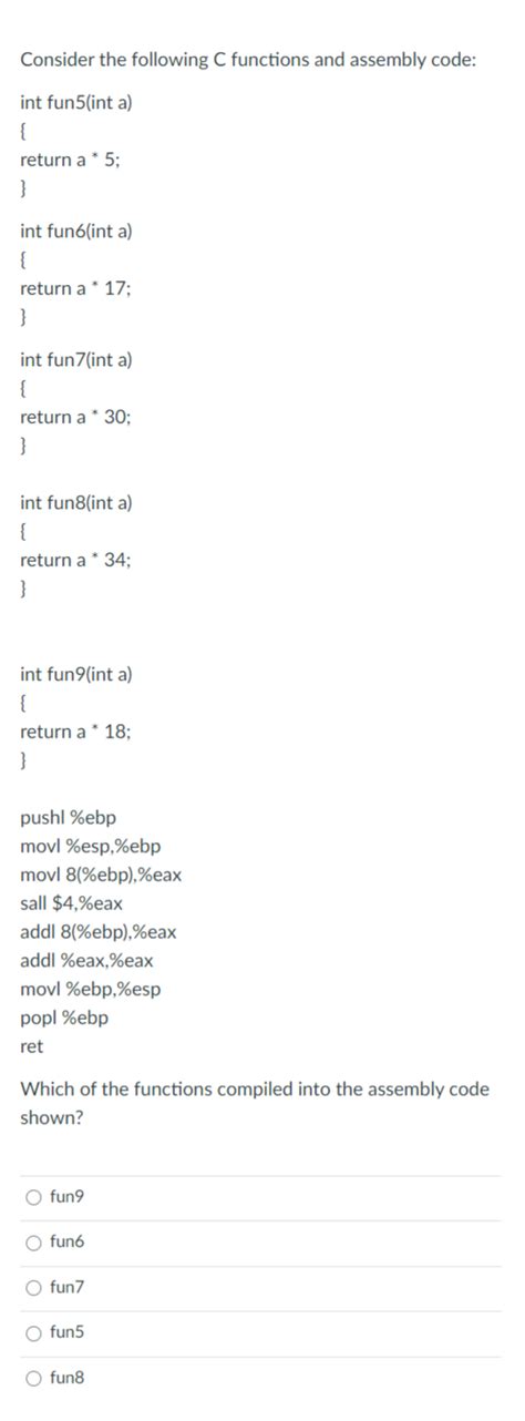 Solved Consider The Following C Functions And Assembly Code