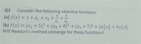 Solved Q Consider The Following Objective Functions A Chegg