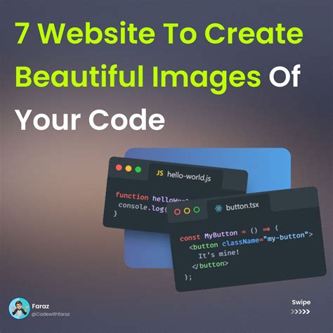 Top 7 Amazing Websites To Create Beautiful Images Of Your Code In 2024