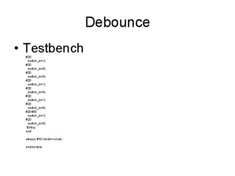 Debounce Slide Switches And Push Button Switches Slide