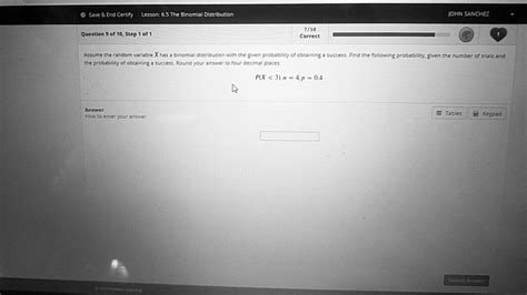 Solved 0 Save End Certify Lesson 65 Thc Binomibl Distributlon John