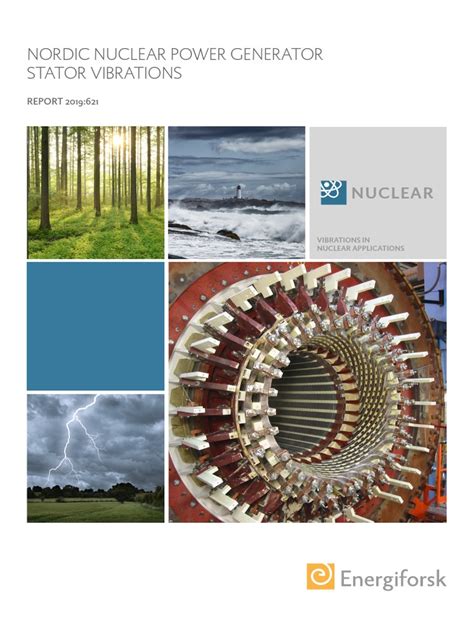 Nordic Nuclear Power Generator Stator Vibrations Enerorskrapport 2019 621 Pdf