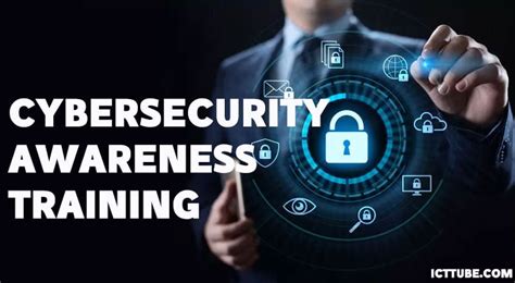 Cybersecurity Awareness Training Icttube