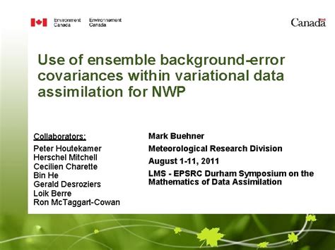 Use Of Ensemble Backgrounderror Covariances Within Variational Data