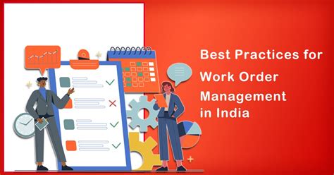 Best Practices For Work Order Management In India