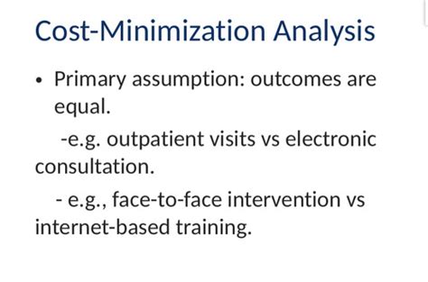 3 1 4 1 Cost Minimization Cost Effectiveness And Cost Utility Pecon Flashcards Quizlet