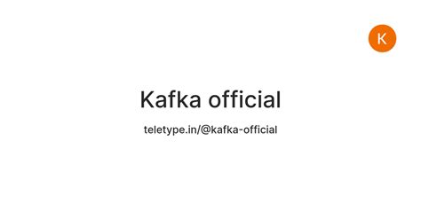 Kafka Official — Teletype
