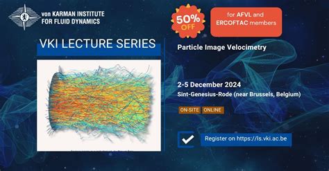 Von Karman Institute For Fluid Dynamics On Linkedin Piv Particleimagecelocimetry