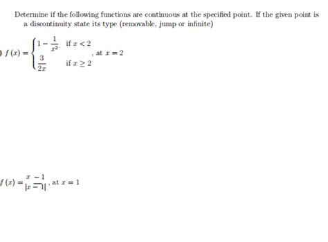 Solved Determine If The Following Functions Are Continuous Chegg