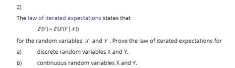 Solved The Law Of Iterated Expectations States That Ey
